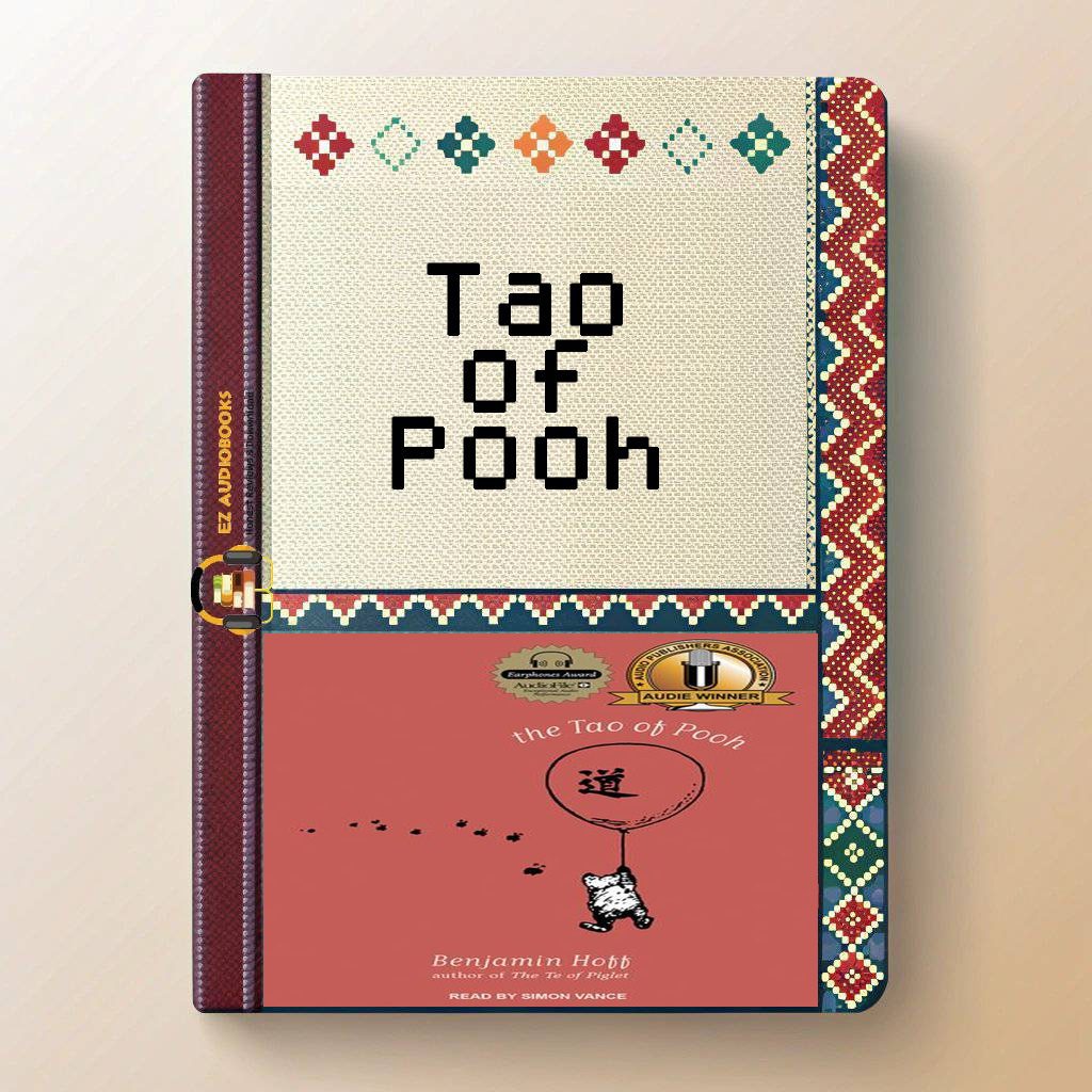 Tao of Pooh Audiobook: A Philosophical Journey – Free Download - EZ ...